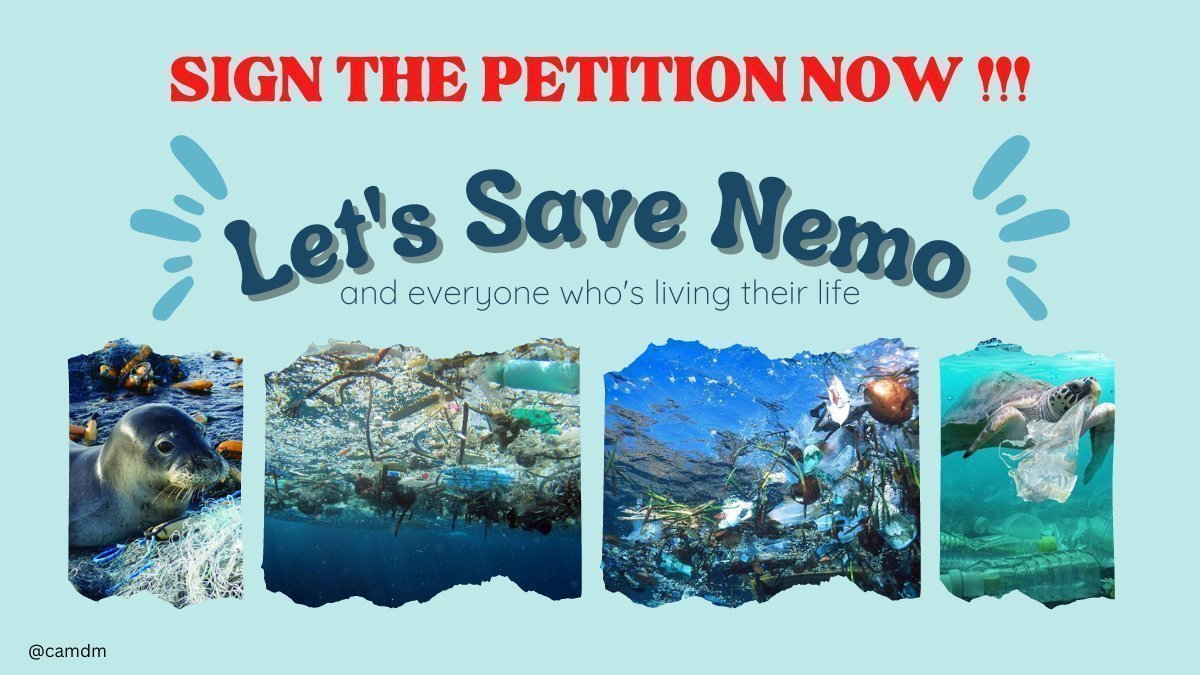 Petition · Let's Save Nemo— reducing plastic waste and promoting reusables. - Philippines ...