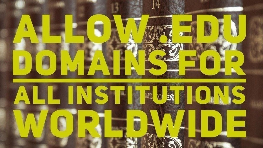 Petition · Allow .edu Domains for All Educational Institutions ...
