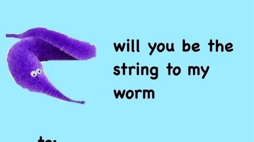 Petition · Make Feb. 14 “National Worm on a String Day” - United States ...