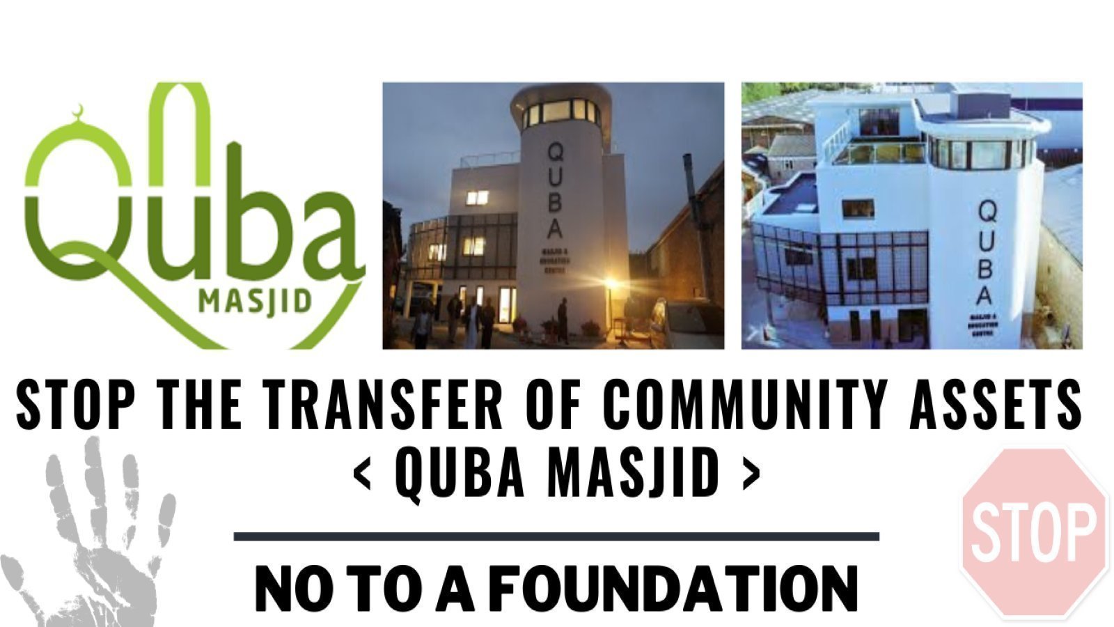 Petition · STOP THE TRANSFER OF QUBA MASJID ASSETS TO A FOUNDATION (CIO ...