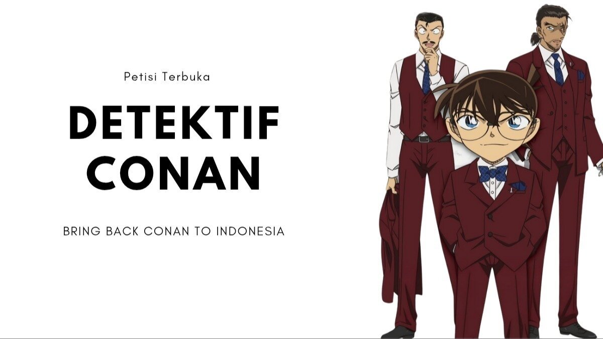 Petisi · Kembalikan Episode Baru Detektif Conan ke Bstation Indonesia ...
