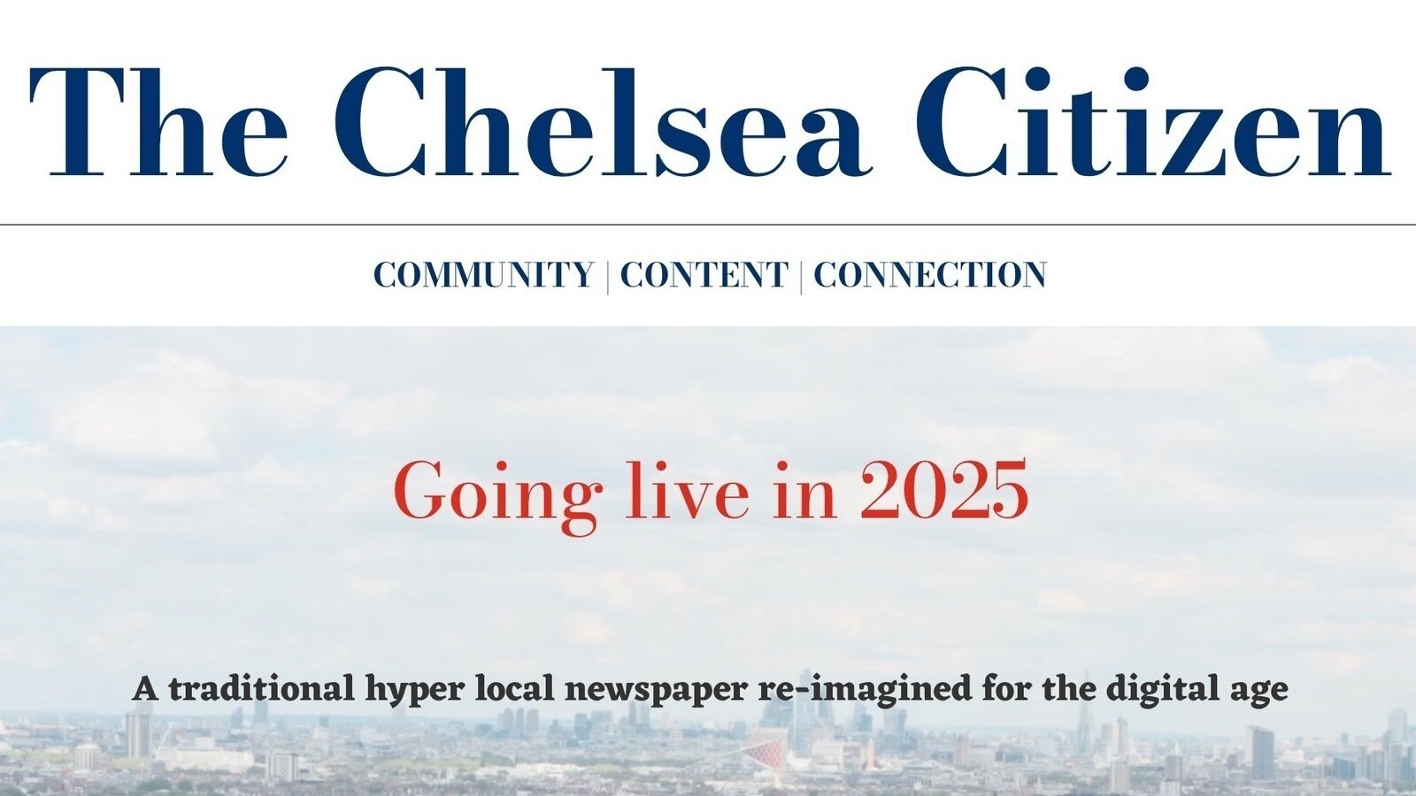 Petition update · Breaking News: THE CHELSEA CITIZEN is coming. Read ...