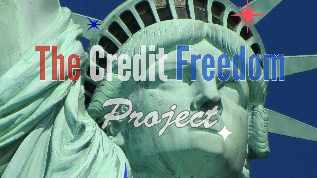 Petition · The Credit Freedom Project: Comprehensive Proposal to Reform ...