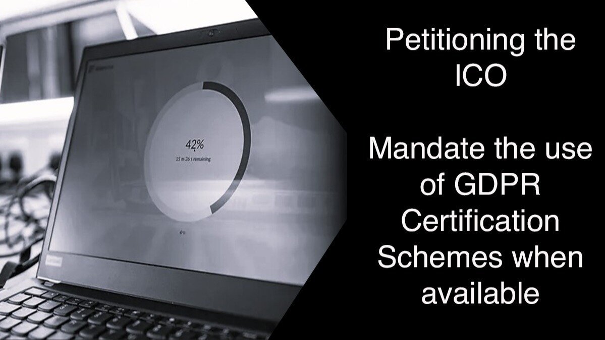 Petition · Petitioning the ICO: Mandate the use of GDPR Certification ...