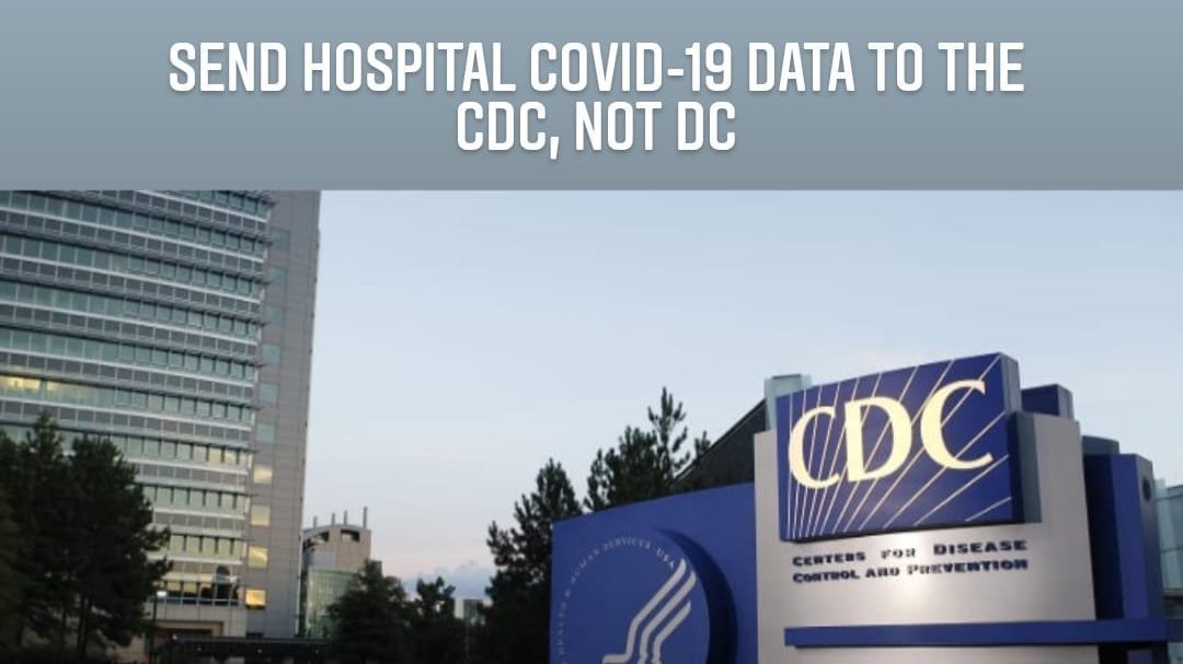 Petition · Send hospital COVID-19 data to the CDC, not DC · Change.org