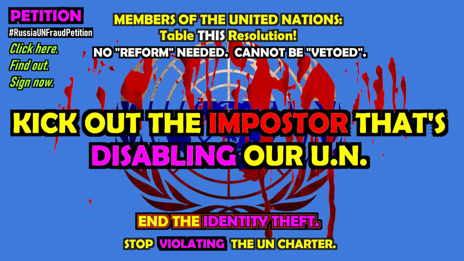 Petition · UNITED NATIONS: Table THIS Resolution to 'expel' Russia. (IT ...