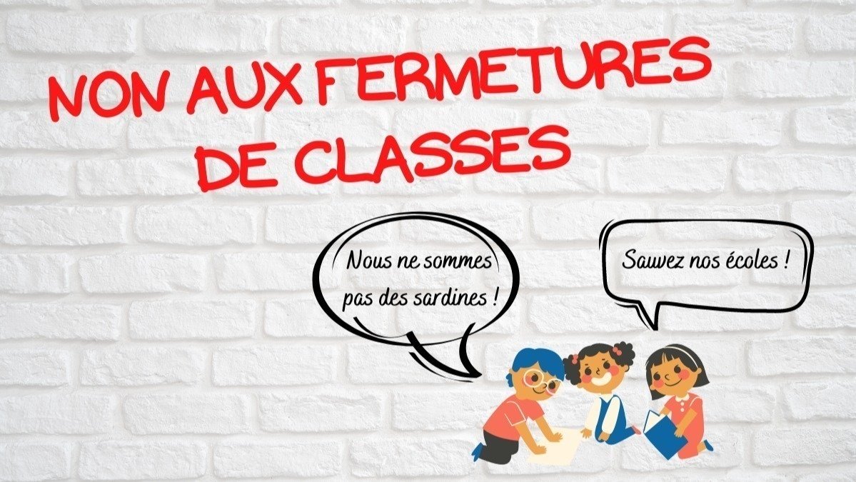 Pétition · NON aux fermetures de classes dans les écoles de Fontaine-le ...