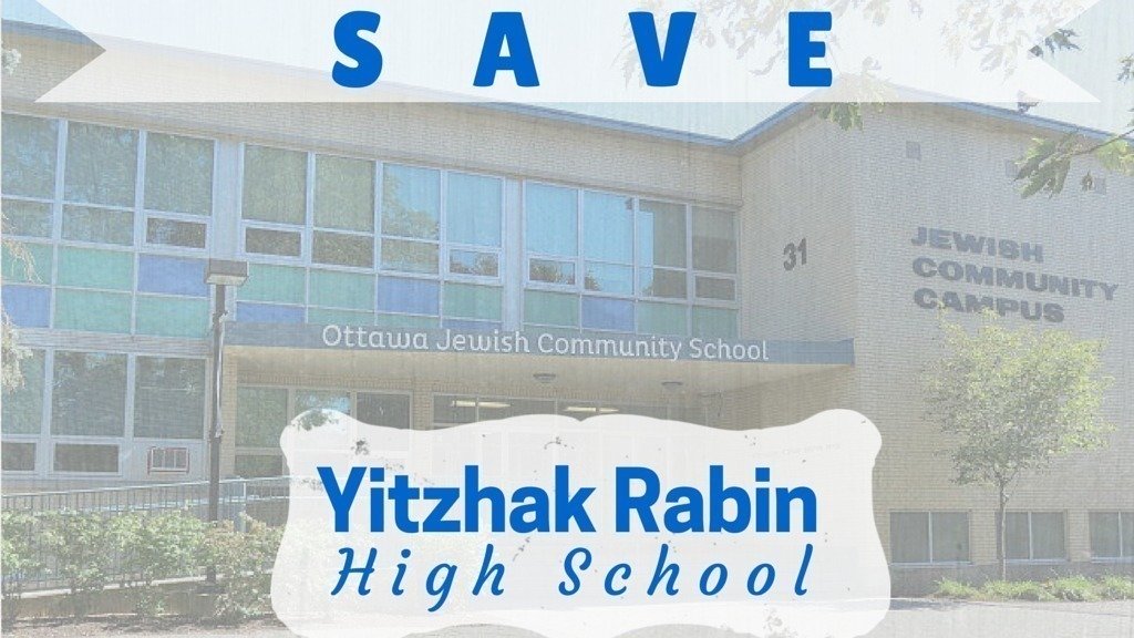 Petition · Keep Yitzhak Rabin High School Open - Canada · Change.org