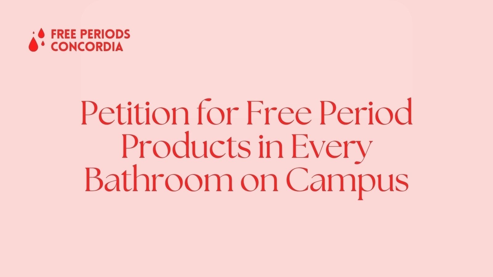 Petition · Free Period Products at Concordia University - Montréal ...