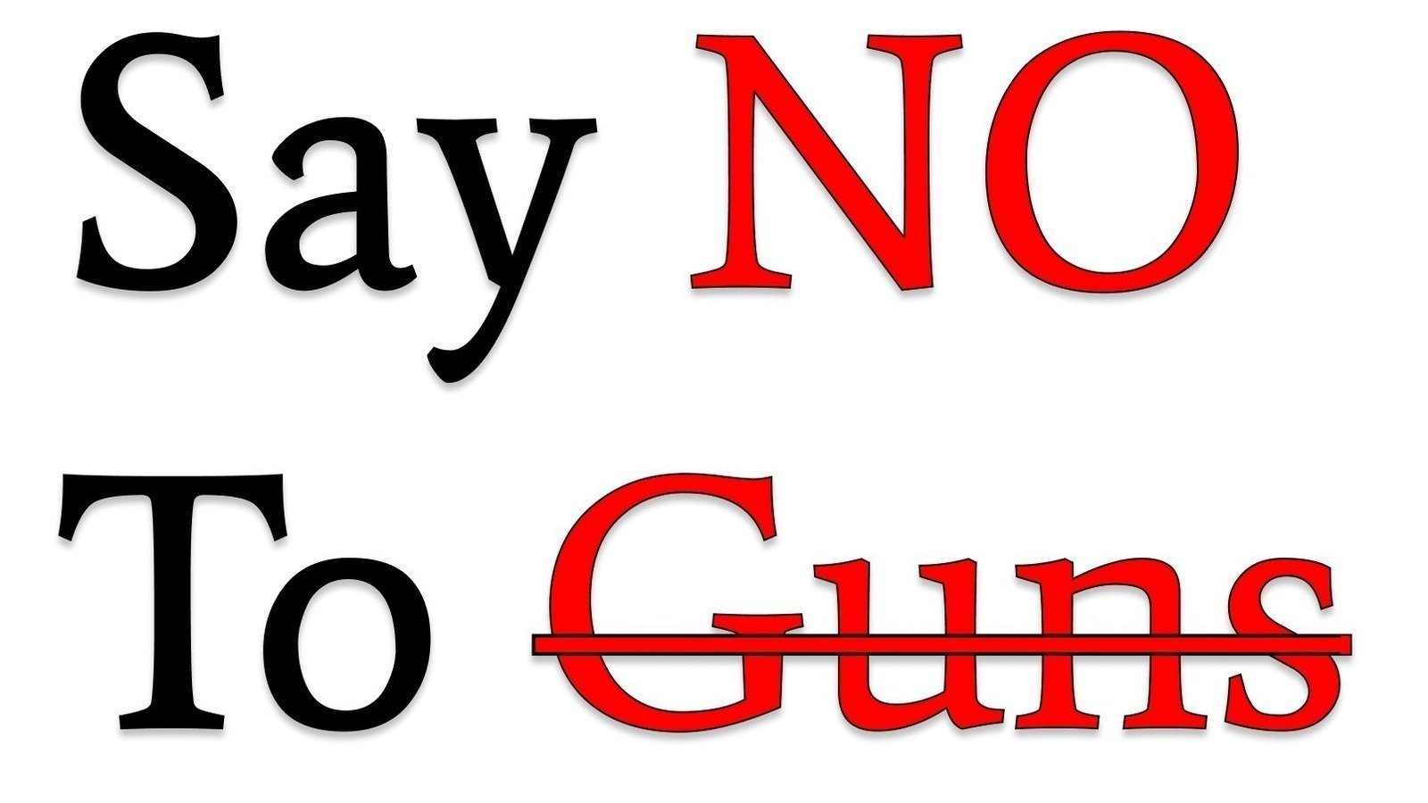 Petition · Say No to Guns - United States · Change.org