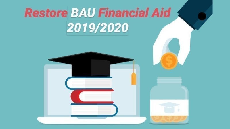 Petition · Restore BAU Financial Aid 2019/2020 · Change.org