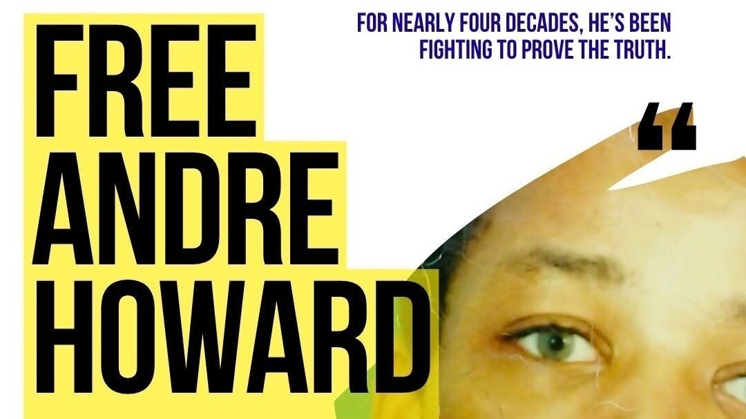 Petition · Demand Justice for Andre Howard: 38 Years for a Crime He ...
