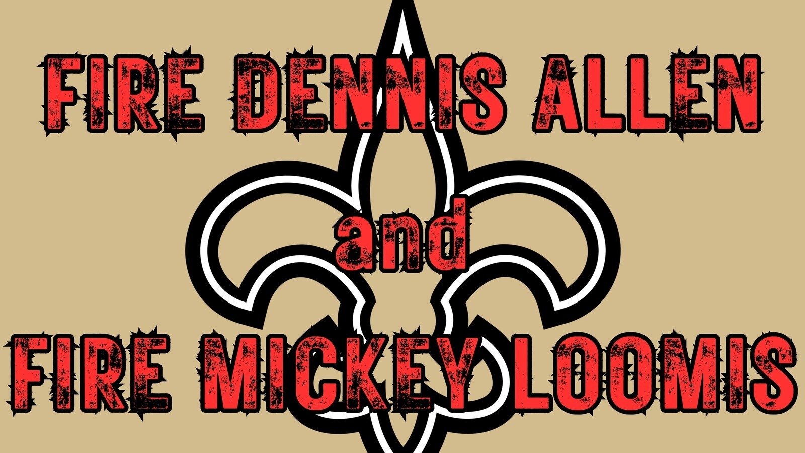 Petition · Fire Head Coach Dennis Allen and GM Mickey Loomis New ...