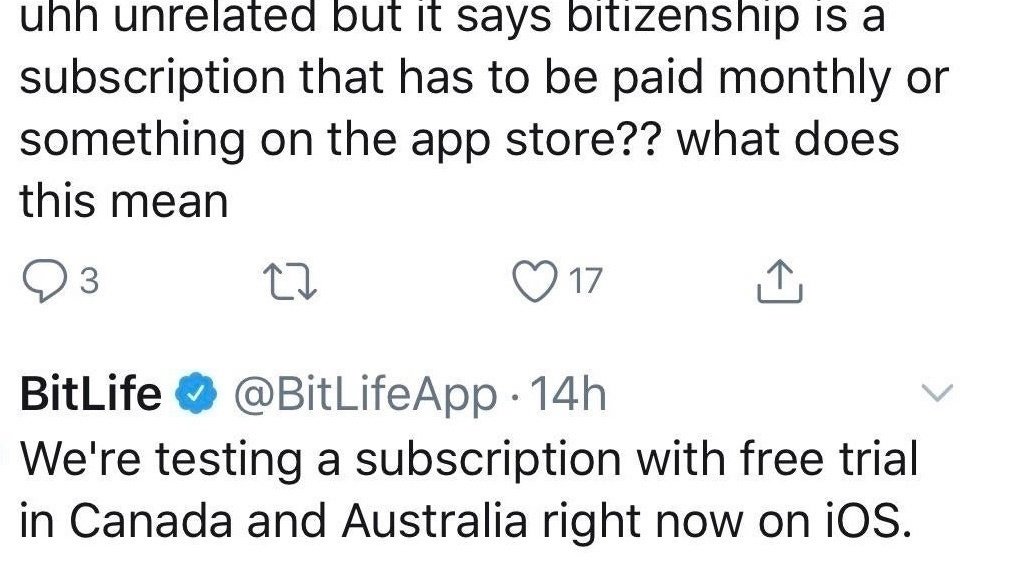 Petition · BitLife/Candywriter: Do Not Make Bitizenship A Monthly ...