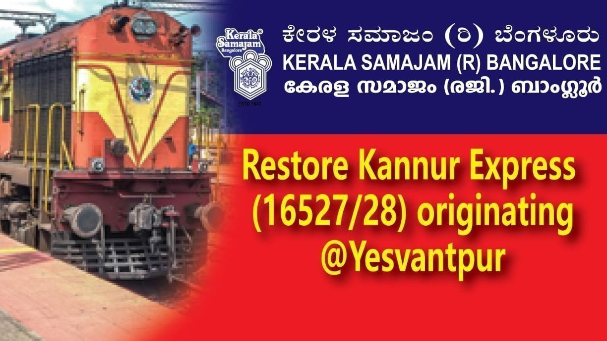 Petition · Restore Kannur Express (16527/ 16528) originating ...