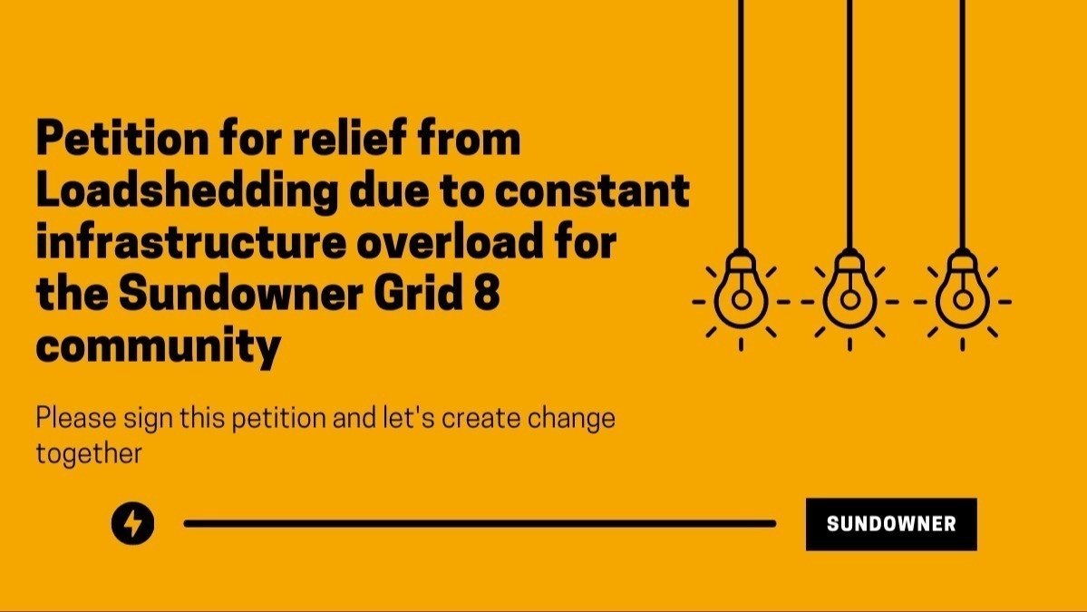 Petition · Sundowner Grid 8 - Relief from Loadshedding due to constant infrastructure overload ...