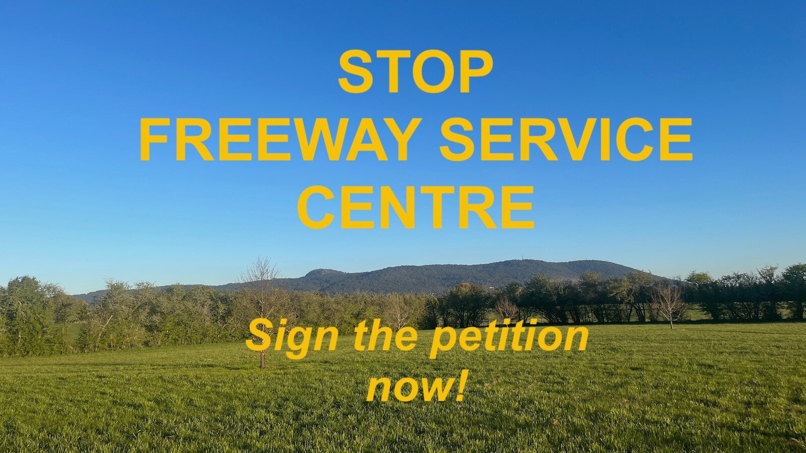 Petition · SAY NO TO FREEWAY SERVICE CENTRES - SAVE WOODEND - Woodend ...