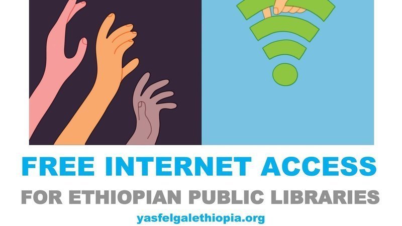 Petition · Free internet Access for Ethiopian Public Libraries · Change.org