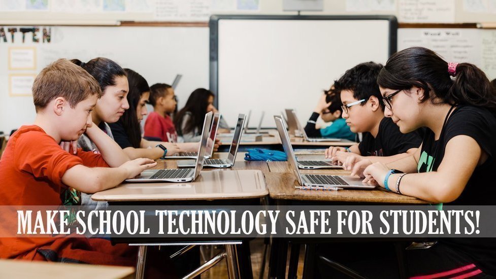 Petition · Make school technology safe for students! - United States ...