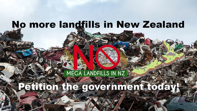 Petition · Stop landfills in New Zealand and replace them with high ...