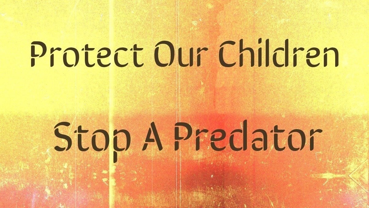 Petition · Stop Online Predators and Protect Our Children - United ...