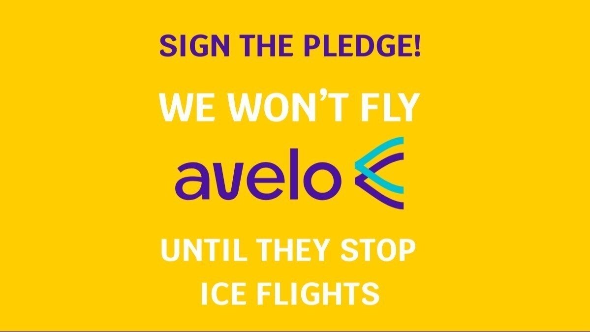 Petition · We won't fly Avelo until they stop ICE flights! ¡No volaremos con Avelo! - New Haven ...
