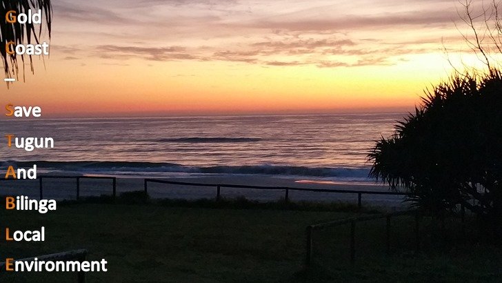 Petition · Save Tugun And Bilinga Local Environment - Australia ...