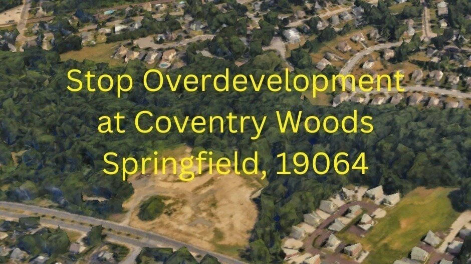 Petition · Save Our Quality of Life in Springfield 19064: Stop the ...