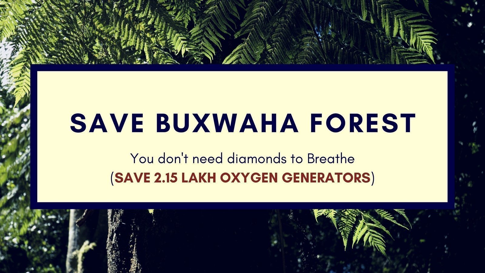 Petition · Save Buxwaha Forest-You don't need diamonds to breathe -Save ...