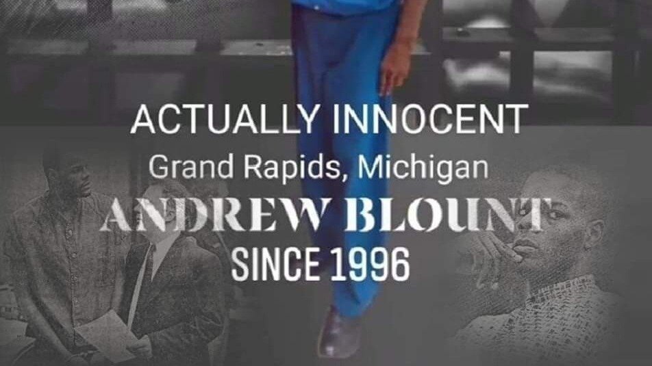 Petition · ANDREW BLOUNT IS ACTUALLY & FACTUALLY INNOCENT! - United ...
