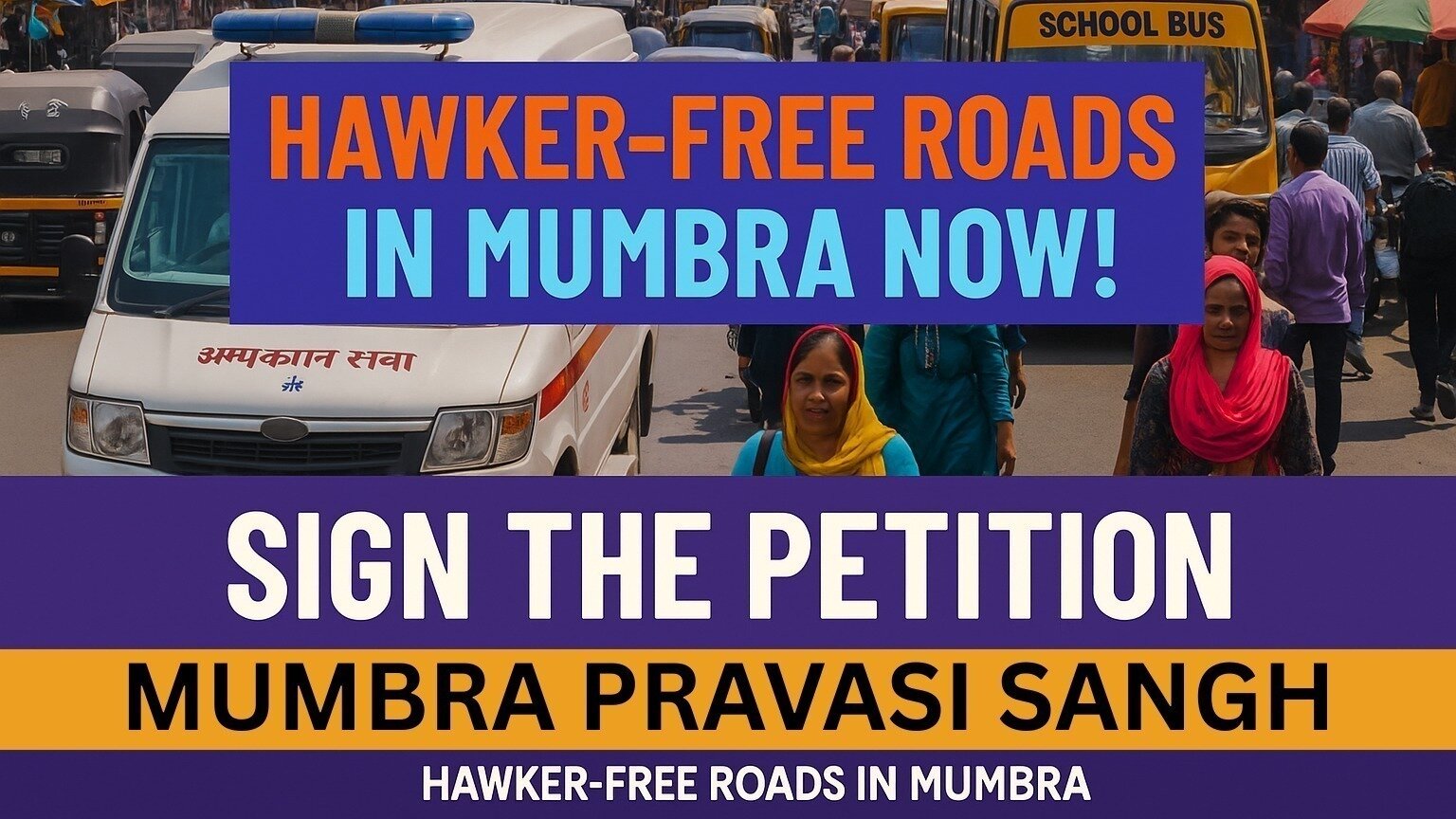Petition · 🛑 Make Mumbra Roads Hawker-Free for Safe & Smooth Commuting ...