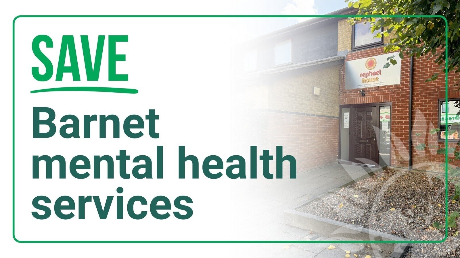 Petition · Save Barnet Mental Health Services - Barnet, United Kingdom ...