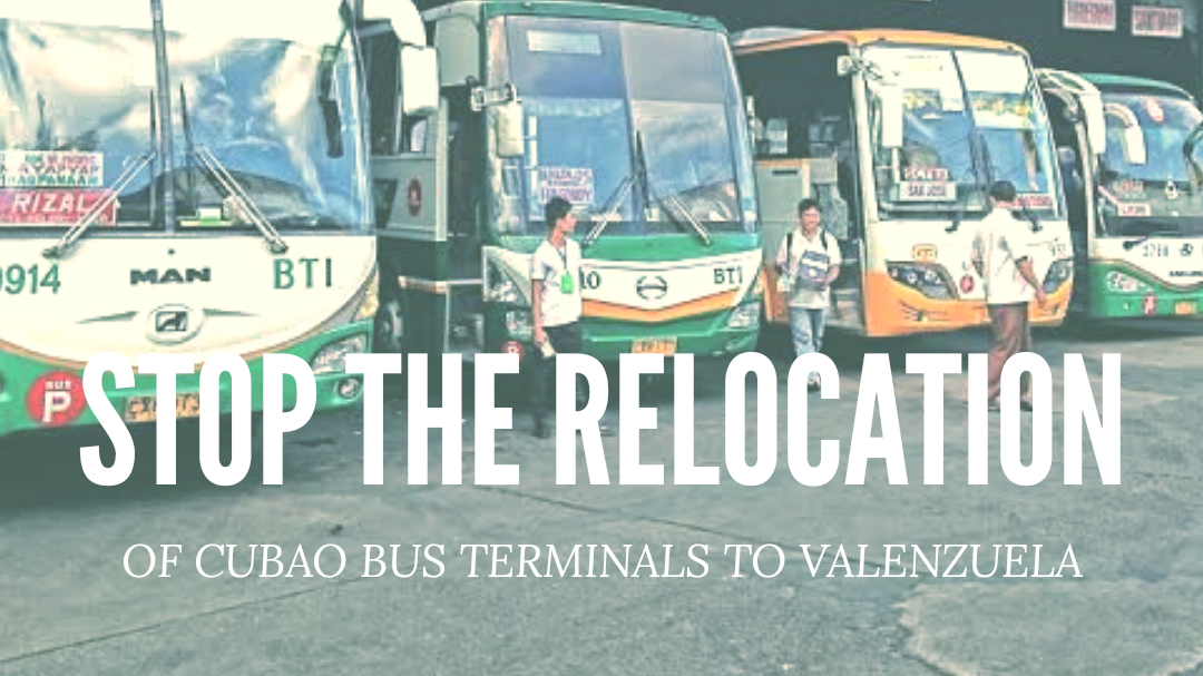 Petition · Stop relocating Cubao Bus Terminals to Valenzuela ...