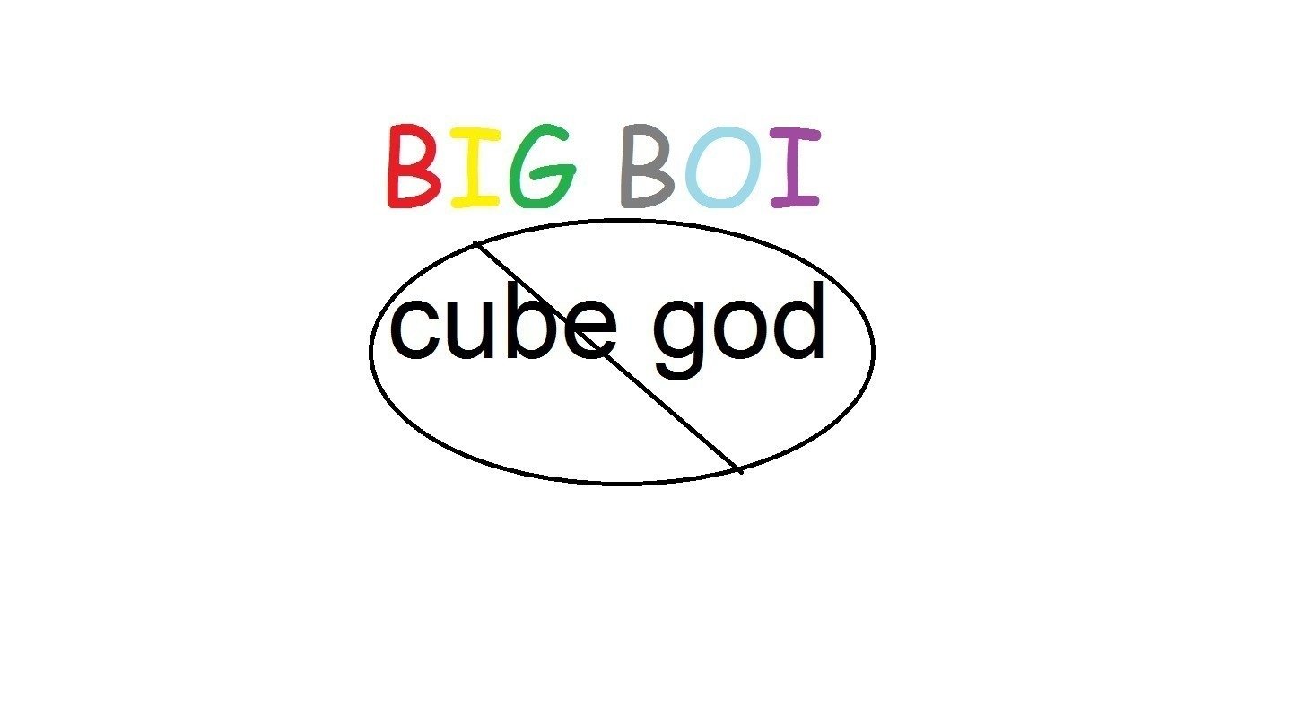 Petition · Change The Cube God's name to "Big Boi" in Realm of the Mad ...