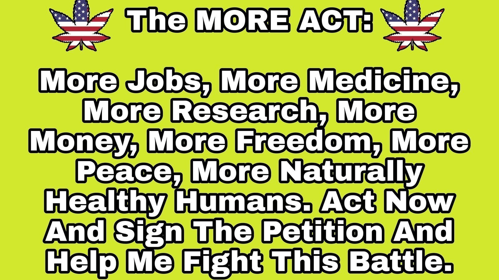 Petition · We the people want the United States Senate to pass the MORE ...