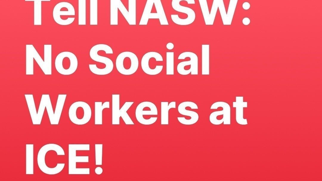 Petition · Tell NASW: No Social Workers at ICE! - United States ...