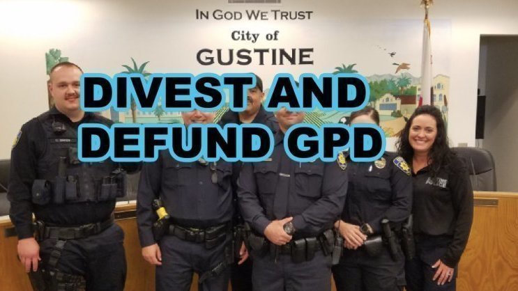 Petition · Divest, Defund Gustine Police - United States · Change.org