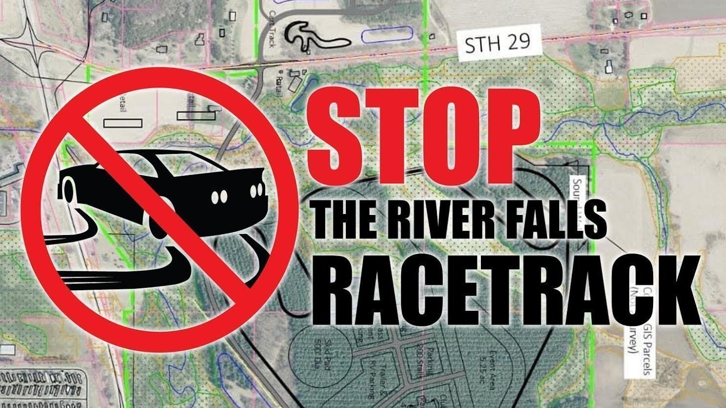 Petition · Stop the River Falls Race Track - River Falls, United States ...