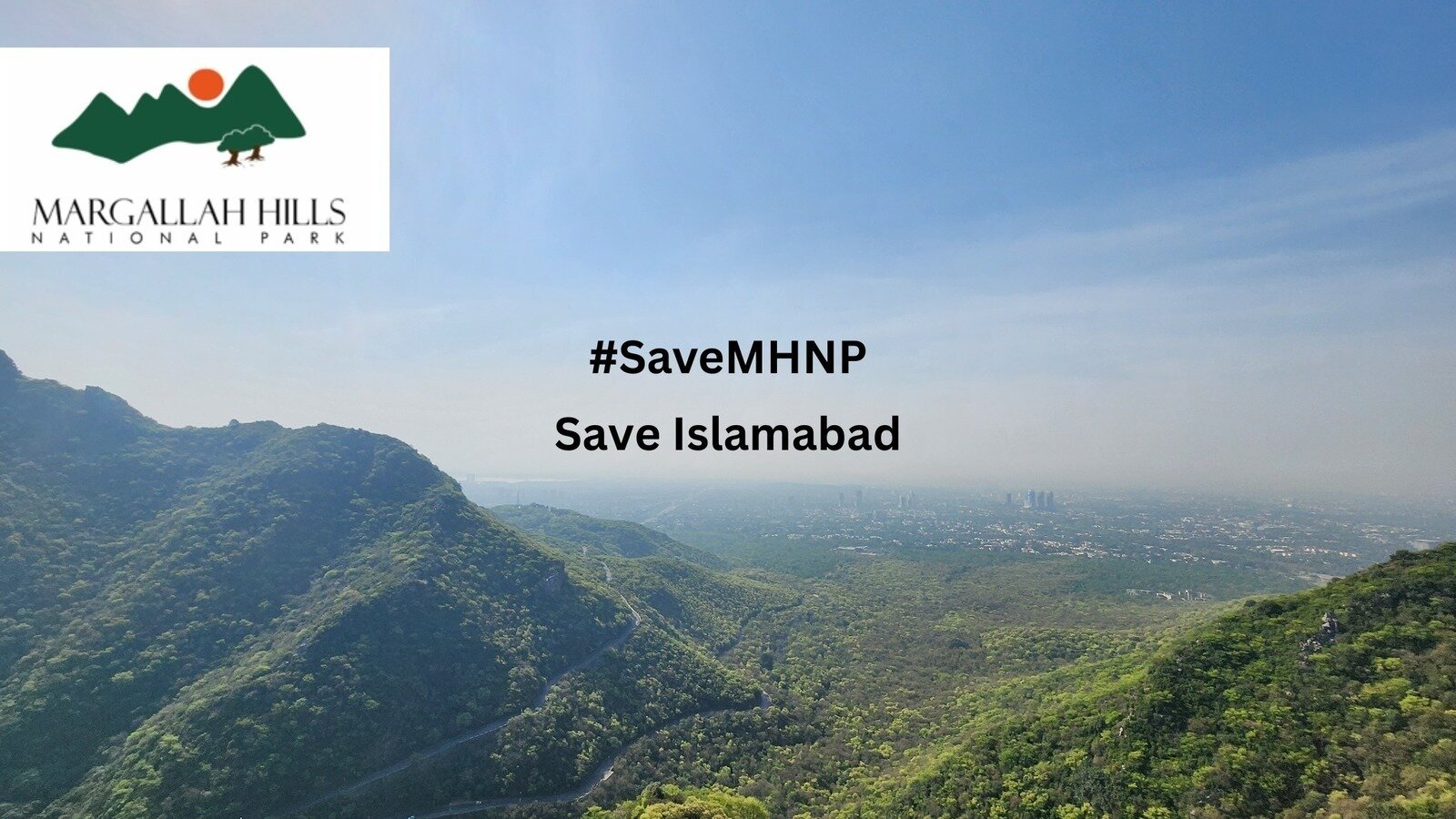 Petition · Save Margallahs: Save Islamabad: Stop Dissolution of IWMB ...