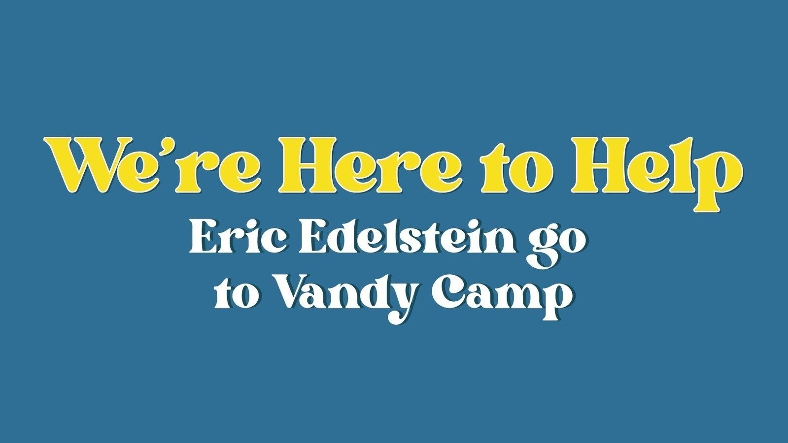 Petition · Please allow Eric Edelstein to attend Vandy Camp events ...