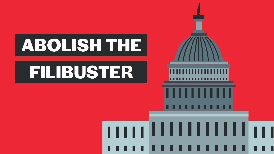 Petition · Abolish the Filibuster - United States · Change.org
