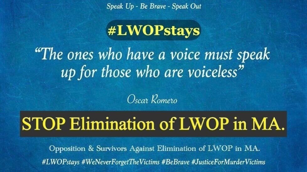 Petition · STOP Elimination of Life Without Parole Sentences in MA. # ...