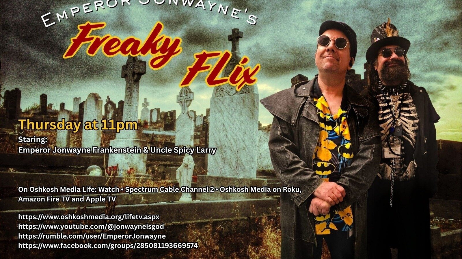 Petition · BRING EMPEROR JONWAYNE'S FREAKY FLIX to TV Station or ...