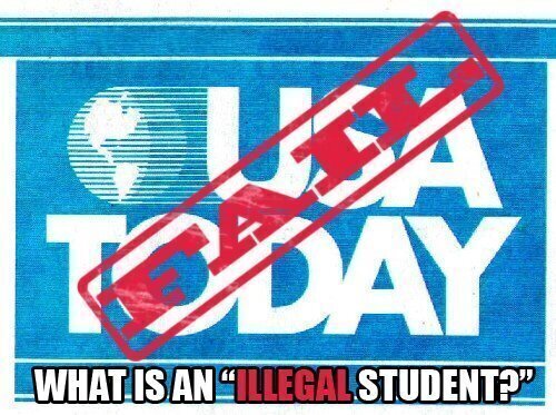 Petition · Ask USATODAY: What Do You Mean By "Illegal Students?" - San ...