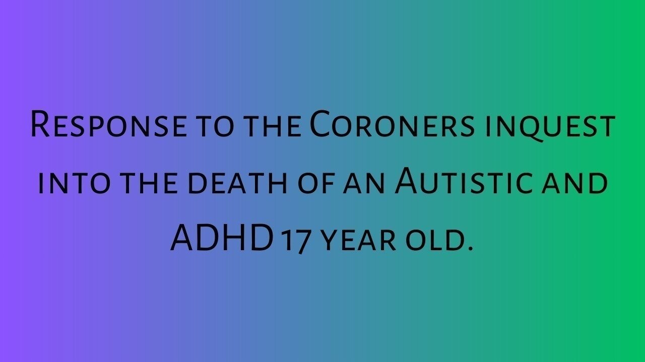 Petition update · Coroner implicates CAMHS in the Death of Autistic ...