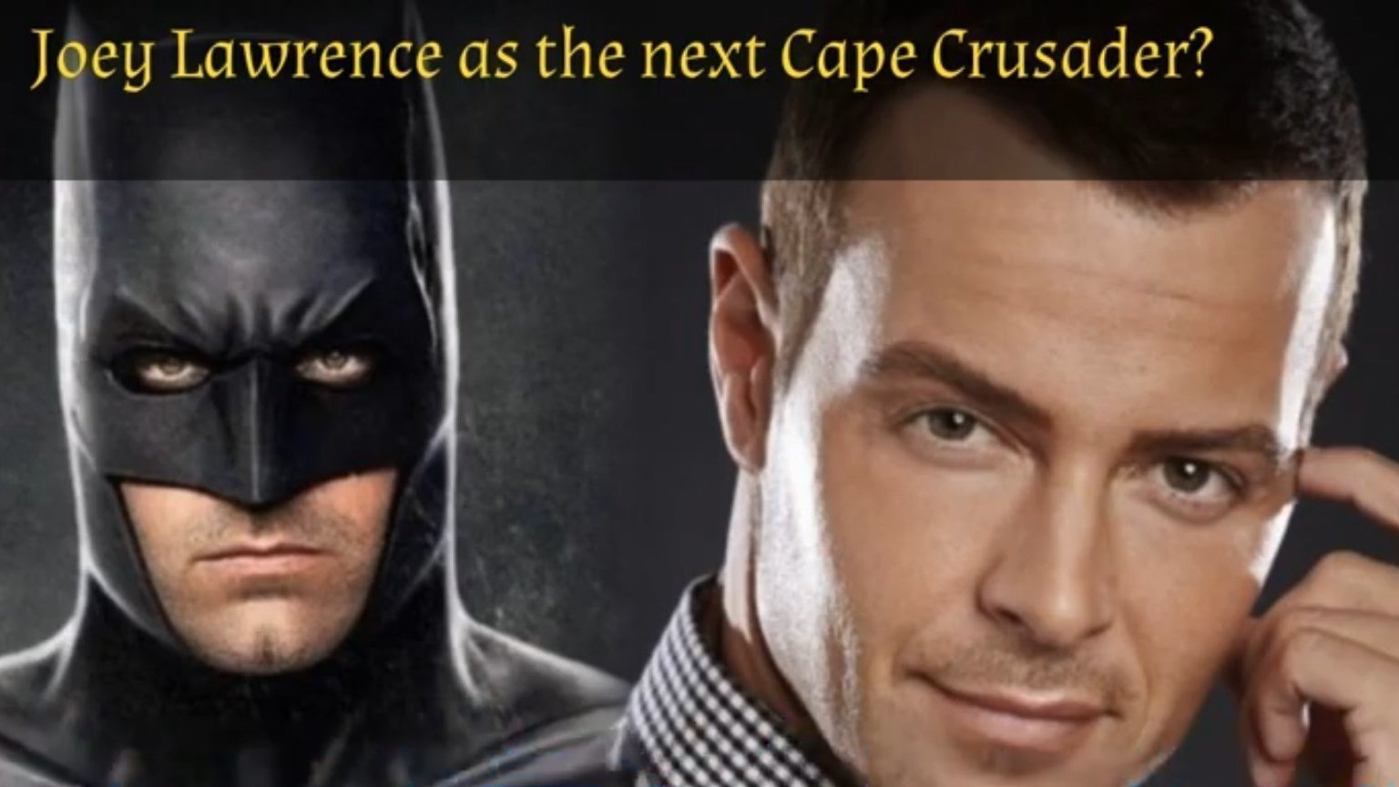 Petition · Cast Joey Lawrence as the next Batman - United States ...