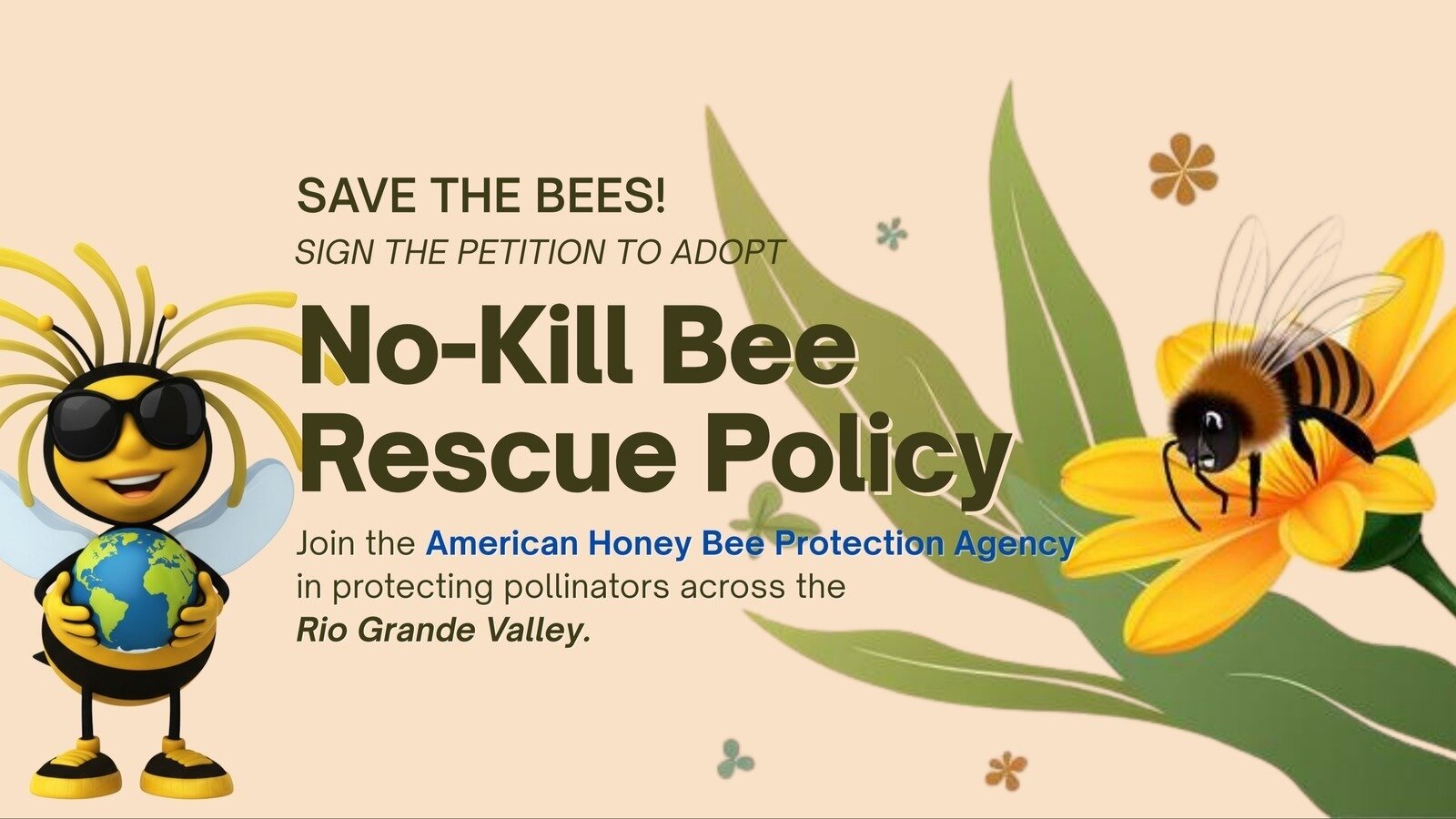 Petition · Adopt a No-Kill Bee Rescue Policy in the Rio Grande Valley ...