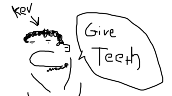 Petition · give kevin teeth so he is happy - United States · Change.org