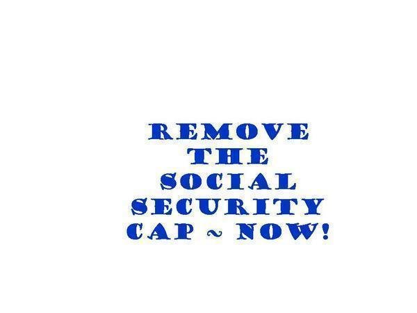 Petition · Remove the Social Security earnings "cap" - United States ...