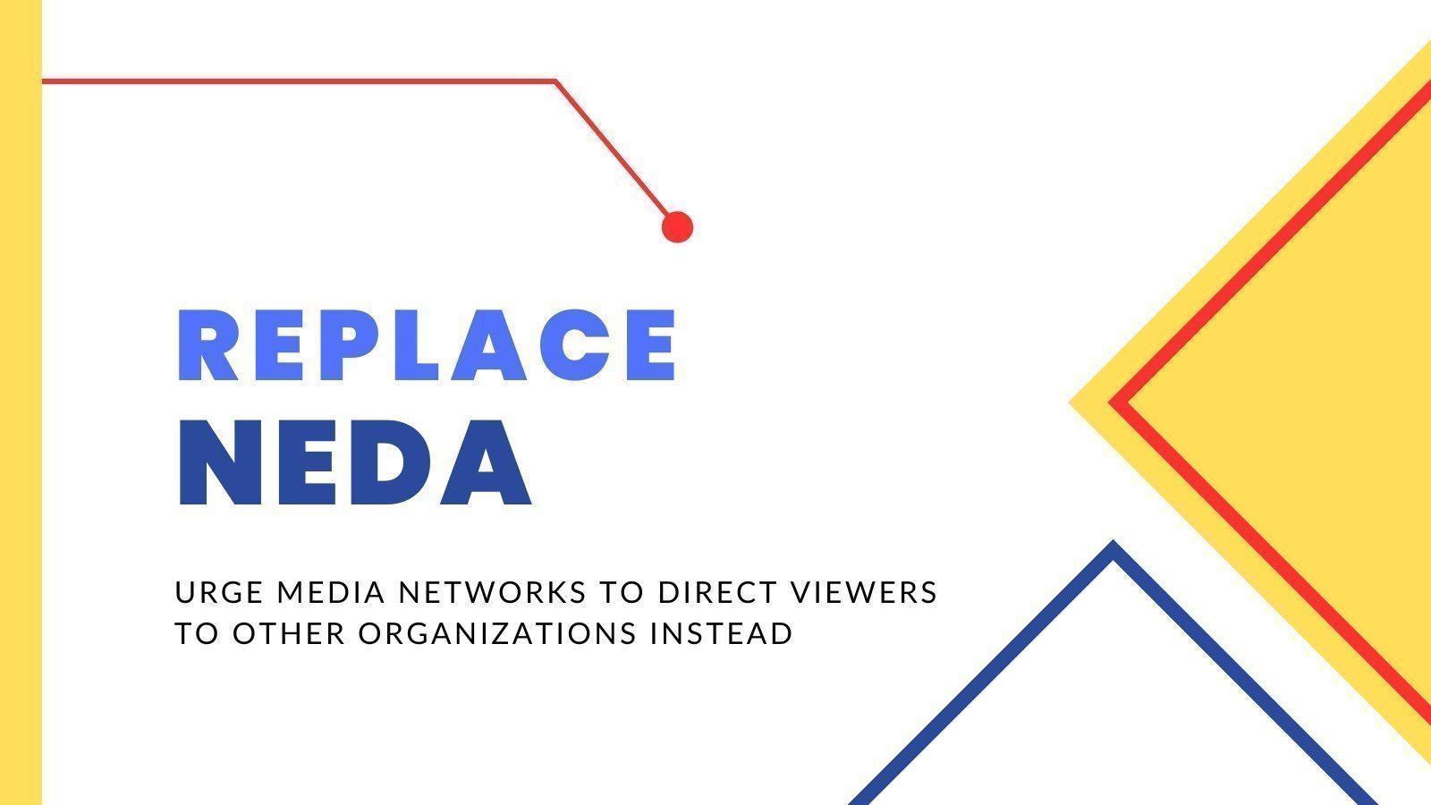 Petition · Replace NEDA - urge media networks to direct viewers to other organizations instead ...